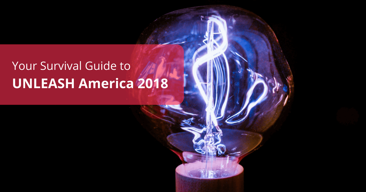 The Definitive Guide to UNLEASH America 2018