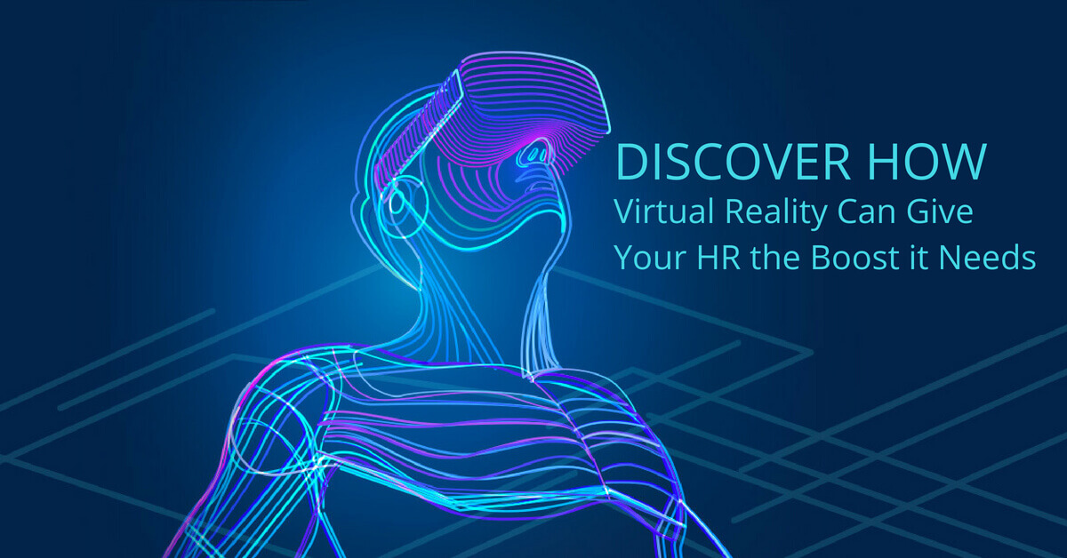 How Virtual Reality Can Boost Your Human Resources - WalkMe Blog
