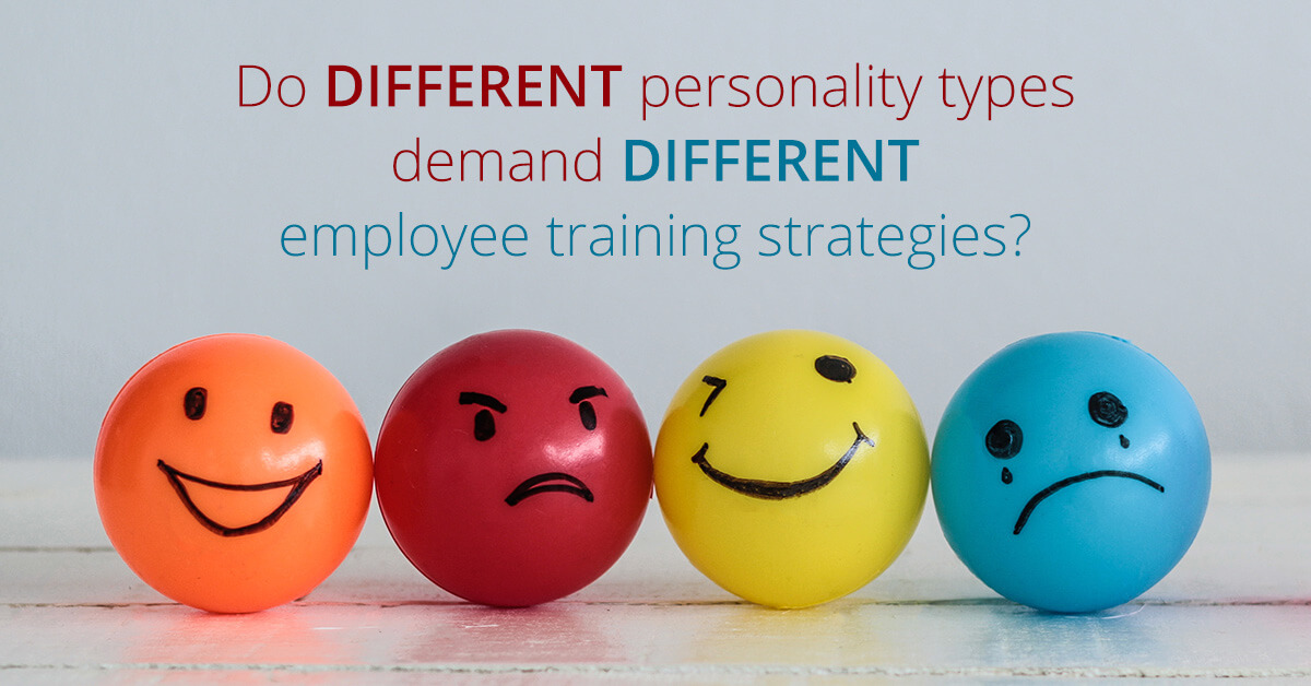 How to Create an Employee Training Method for All Personality Types ...