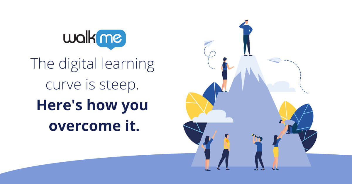 How to Beat the Digital Learning Curve with More Effective Training ...