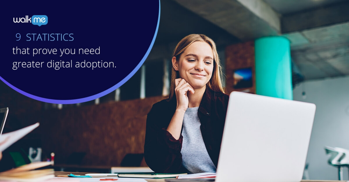 9 Digital Adoption Statistics All Digital Leaders Should Know