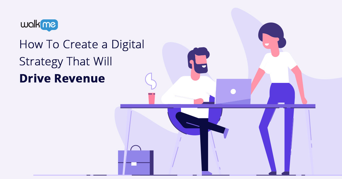 A Guide to Defining and Implementing Your Digital Strategy