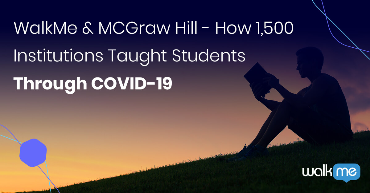 How WalkMe and McGraw Hill Made Learning Platform Adoption Universal