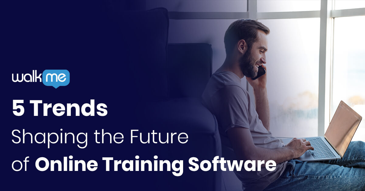 5 Trends Shaping the Future of Online Training Software