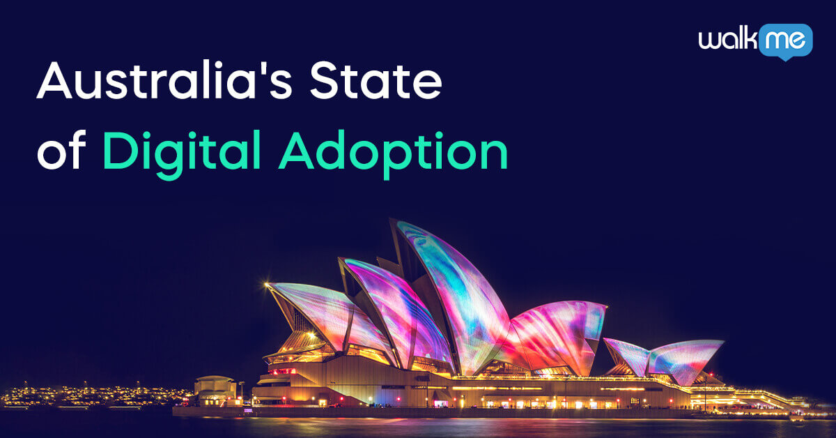 Australia's State of Digital Adoption