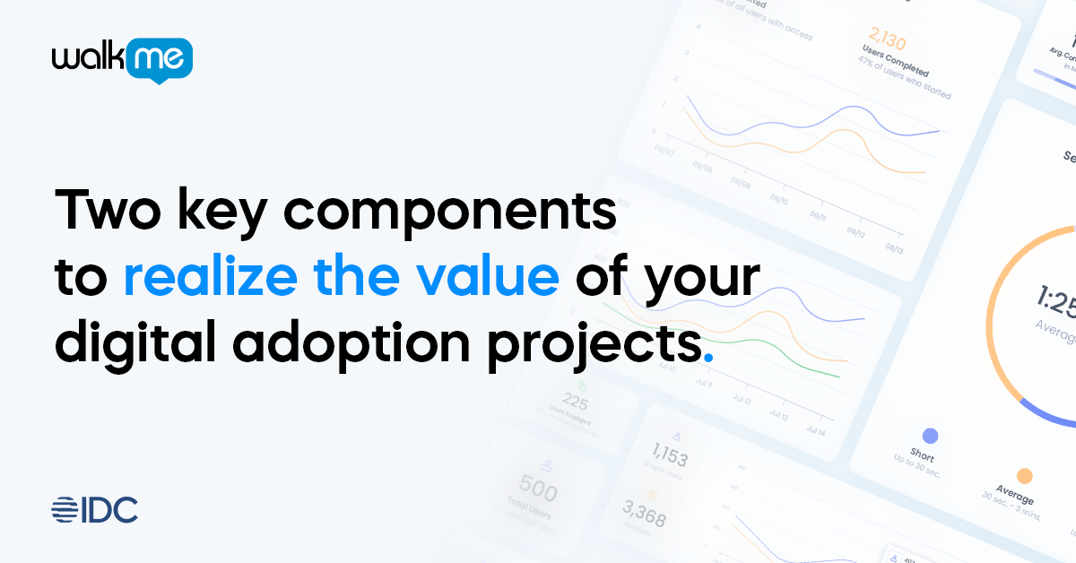 Two key components to realize the value of your digital adoption projects
