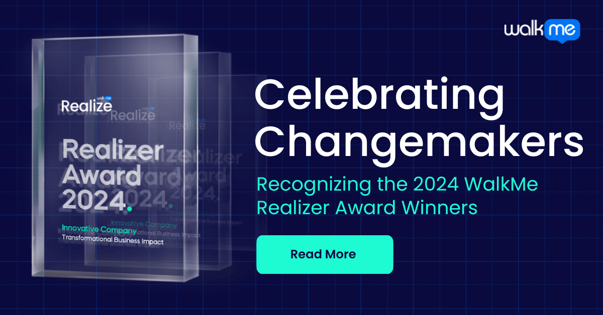 2024 WalkMe Realizer Award Winners - WalkMe Blog