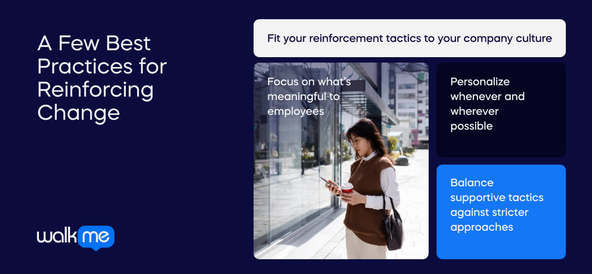 Reinforcing Change: All Your Questions Answered