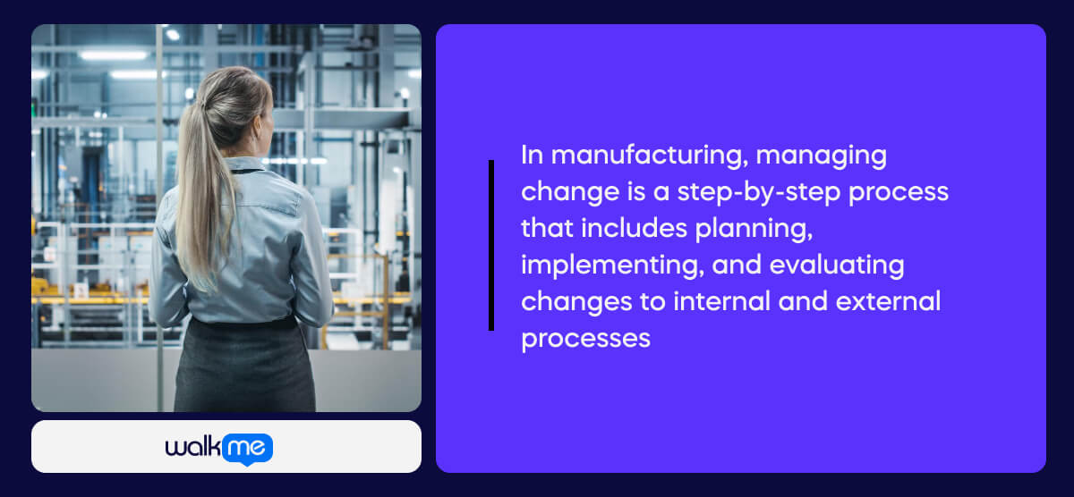The role of change management in manufacturing