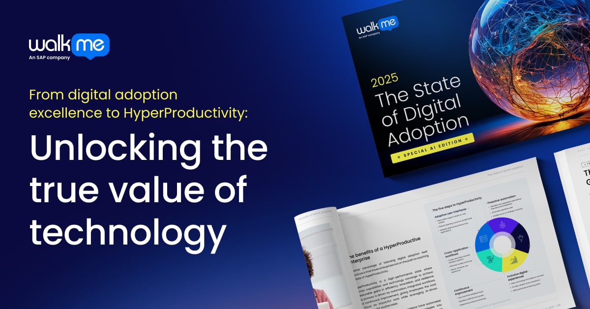 From digital adoption excellence to HyperProductivity: Unlocking the ...