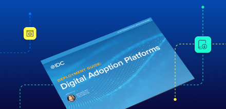 IDC's Deployment Guide to Digital Adoption Platform