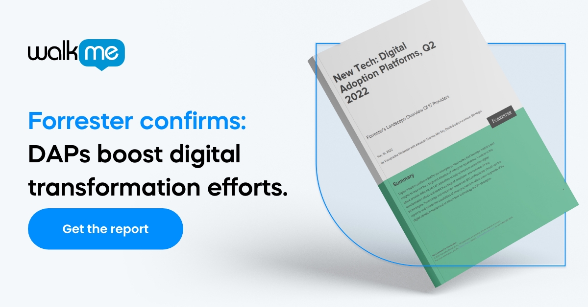 Forrester NewTech DAP report - WalkMe™ - Digital Adoption Platform