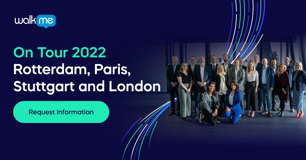 Highlights from WalkMe On Tour 2022