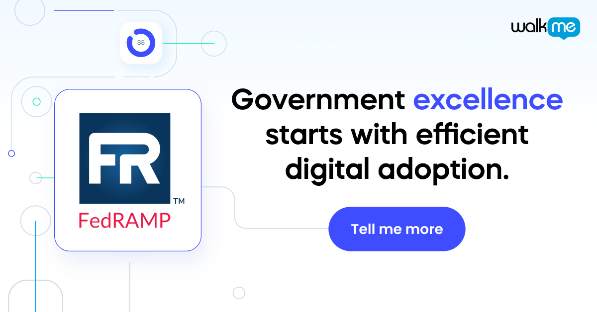 WalkMe for Public Sector