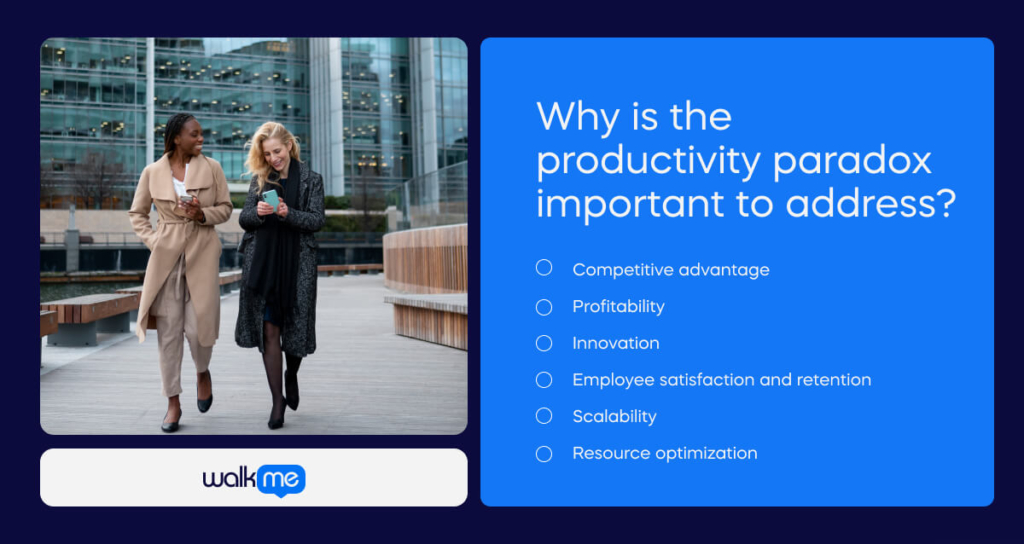 What is the productivity paradox? - WalkMe™ - Digital Adoption Platform What is the productivity paradox? - WalkMe™ - Digital Adoption Platform